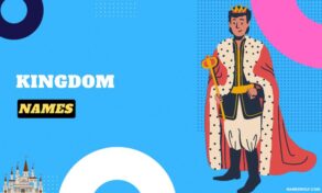 550+ Kingdom Names That Are Insanely Beautiful and Mysterious