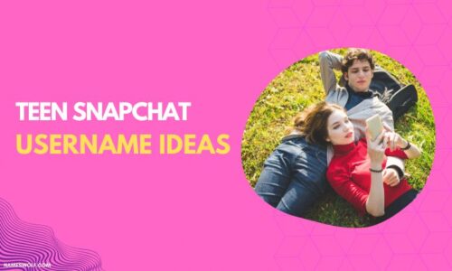 750+ Cool Snapchat Username Ideas to Get Your Day Started