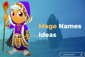 130+ Mage Names With Their Mystical Meanings - NamesWolf